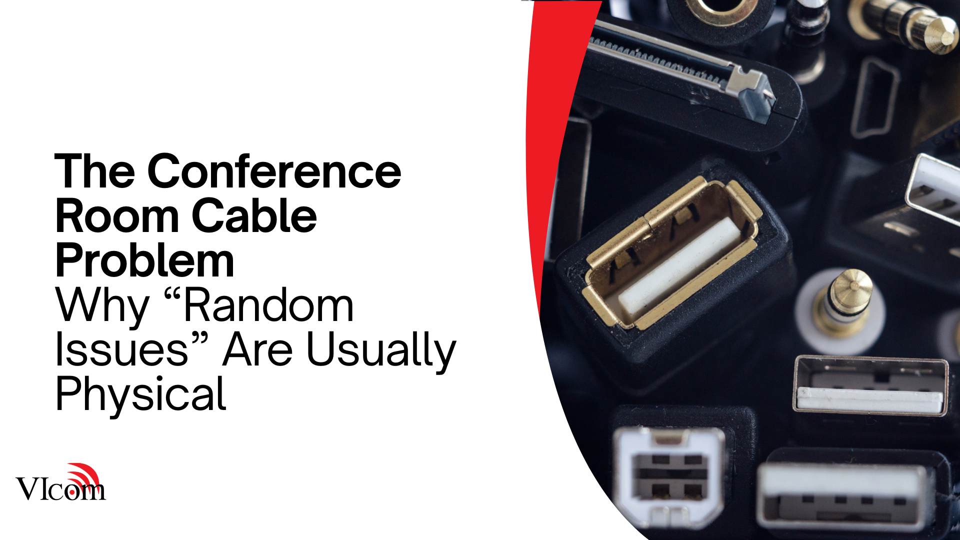 The Conference Room Cable Problem: Why “Random Issues” Are Usually ...